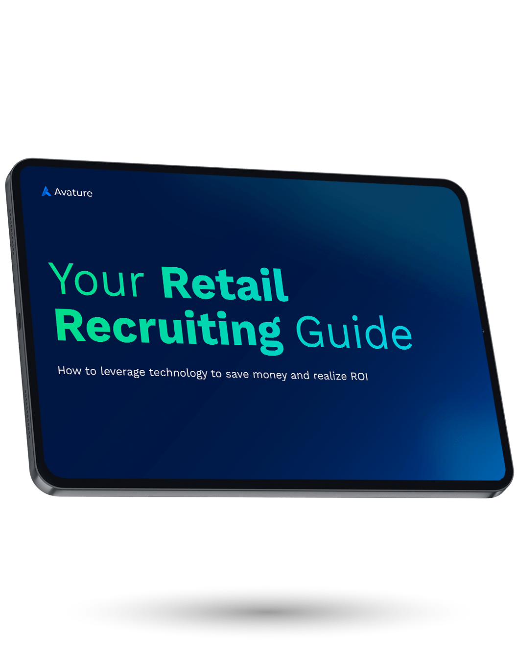 Your Guide to Rethinking Retail Recruiting - Avature