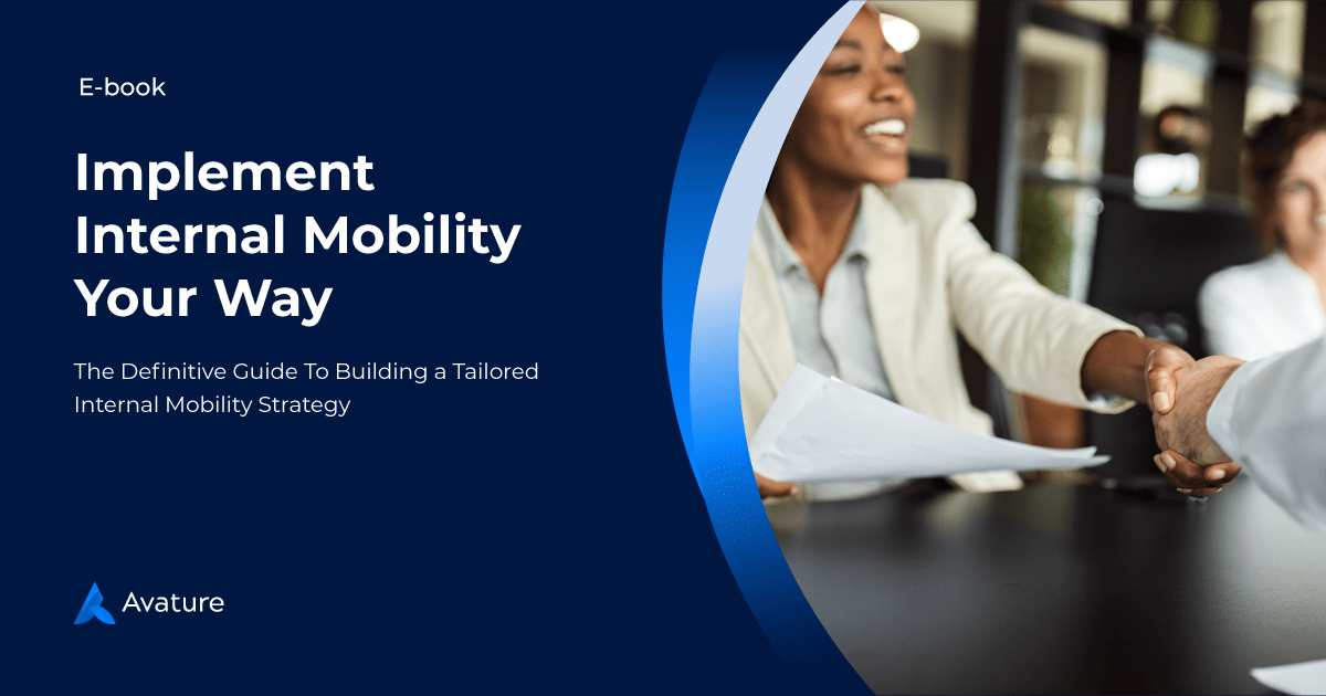 The Definitive Guide To Building a Tailored Internal Mobility Strategy ...