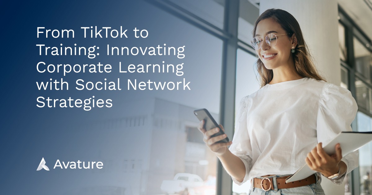 From TikTok to Training: Innovating Corporate Learning | Avature
