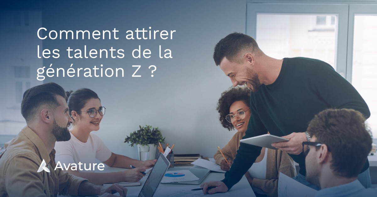 Comment attirer les talents de la génération Z ? | Avature